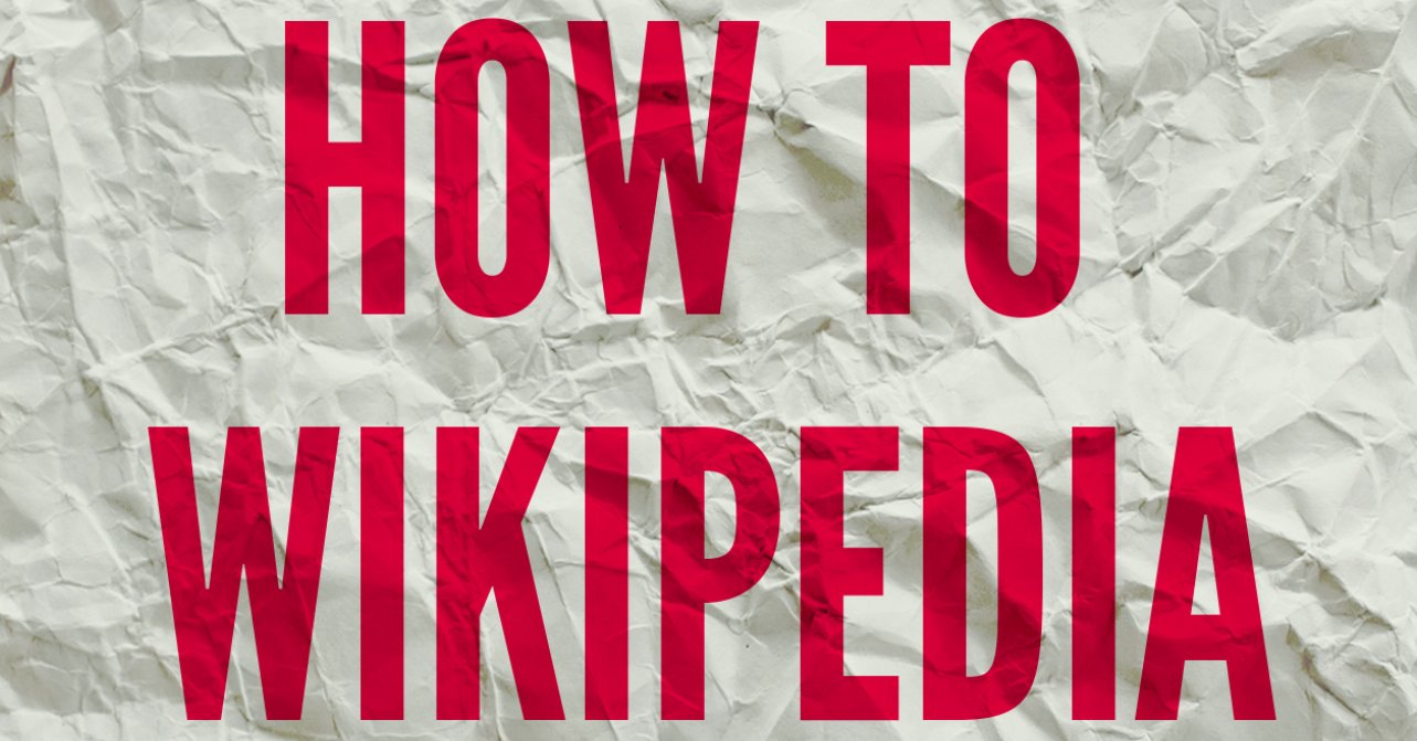 How to Wikipedia – so klappt’s mit dem Eintrag | KONTEXT.com How to Wikipedia – so klappt’s mit dem Eintrag | KONTEXT.com